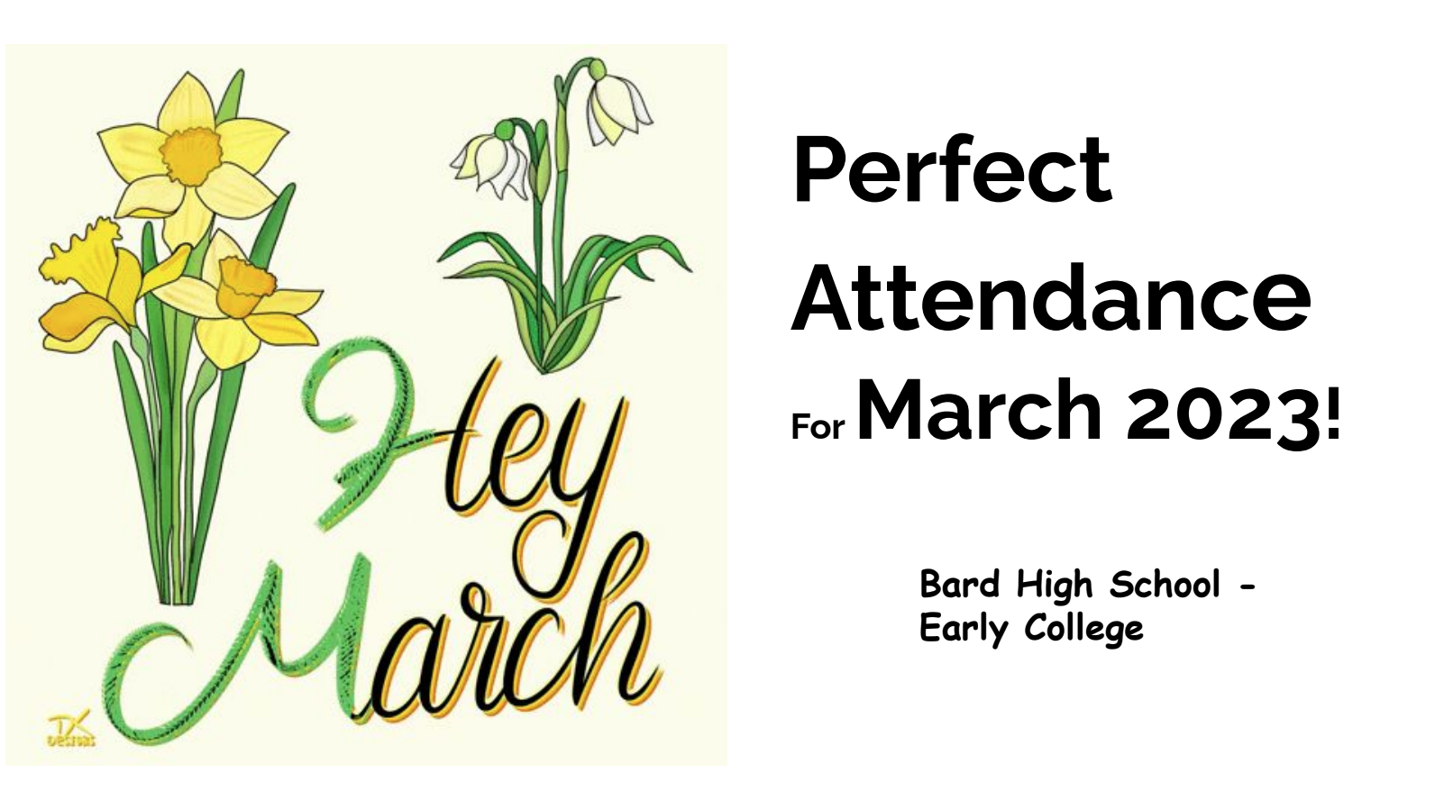 Perfect Attendance - March 2023 - Bard High School Early College