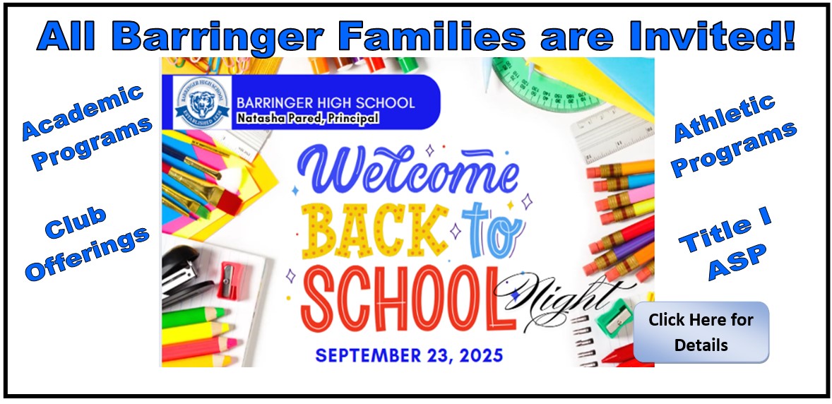 Barringer's Back to School Night - Barringer High School