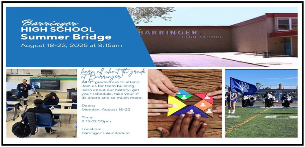 Barringer Summer Bridge 2025! - Barringer High School